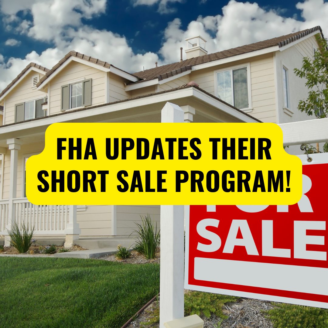 FHA makes changes to their short sale program (PFS) for 2025!